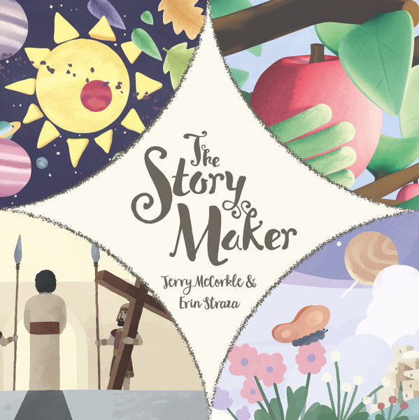 The Story Maker (Paperback) by Jerry McCorkle and Erin Straza