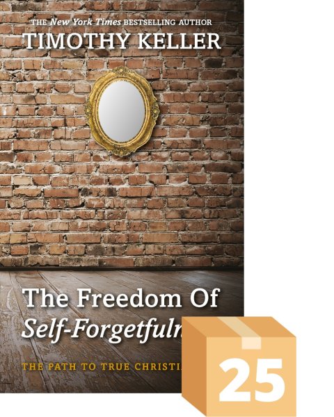 Freedom of Self-forgetfulness (Pack) by Timothy Keller