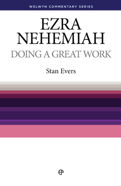 Ezra and Nehemiah (eBook) by Stan Evers