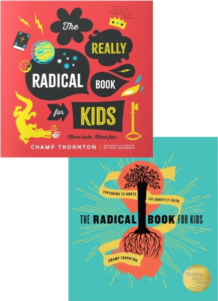 The Radical Book for Kids Set (Pack) by Champ Thornton